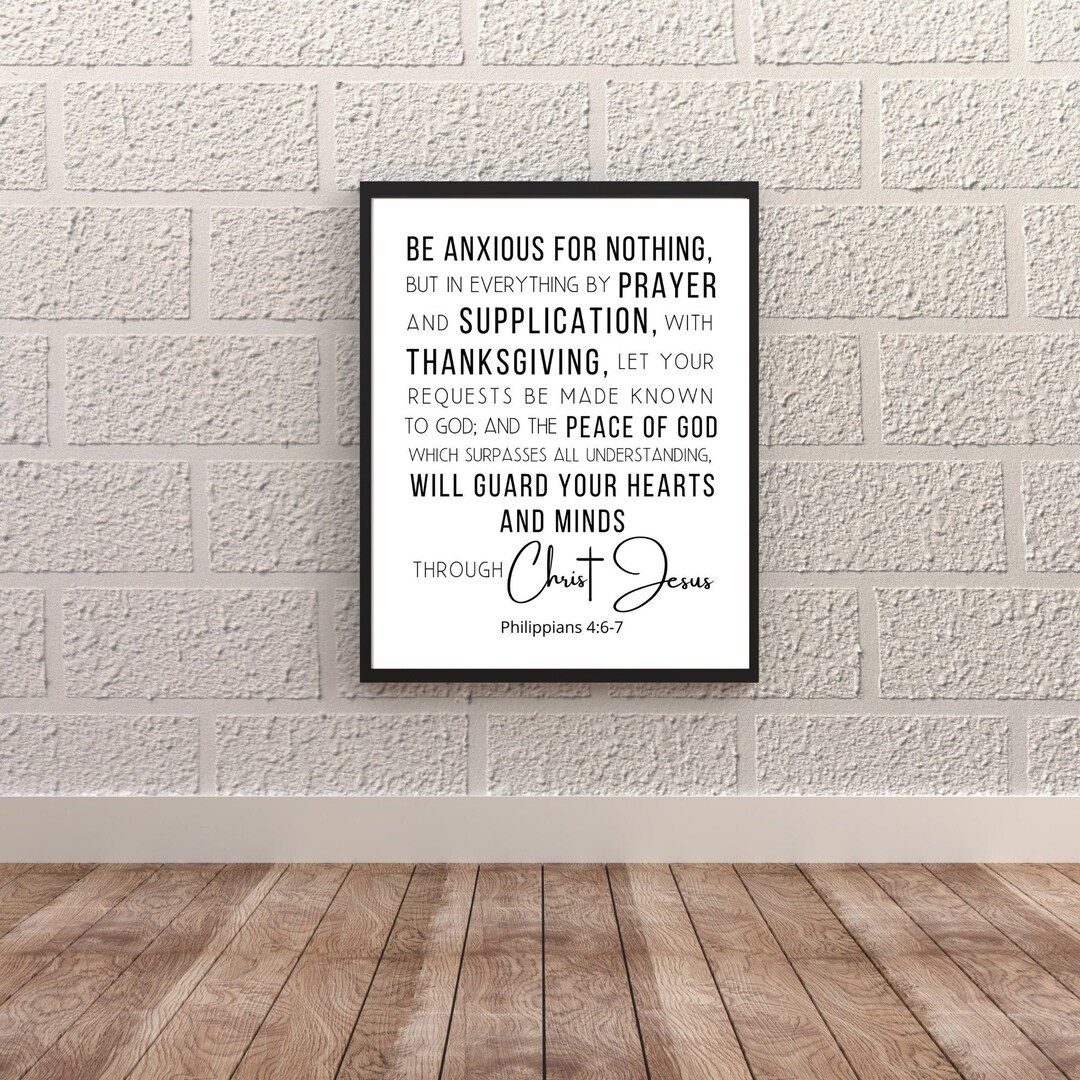 Be Anxious for Nothing - Philippians 4:6-7 Print/scriptures Printable ...