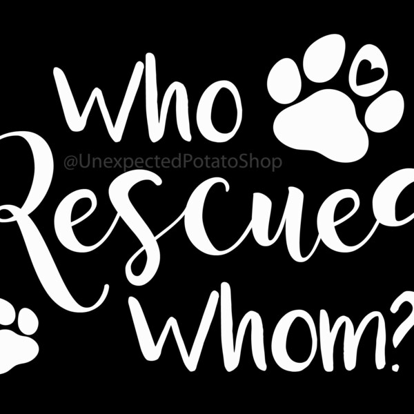 Who Rescued Who Sticker - Etsy