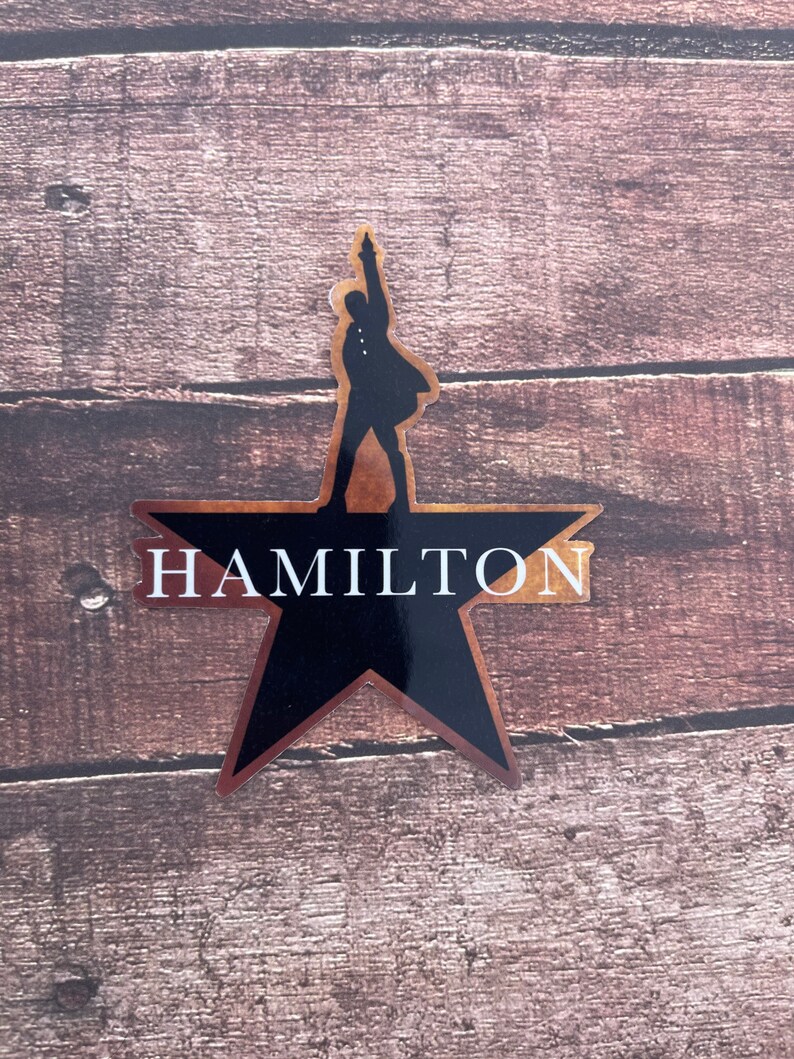 Hamilton Glossy Vinyl Stickers Broadway Musical Theater | Etsy