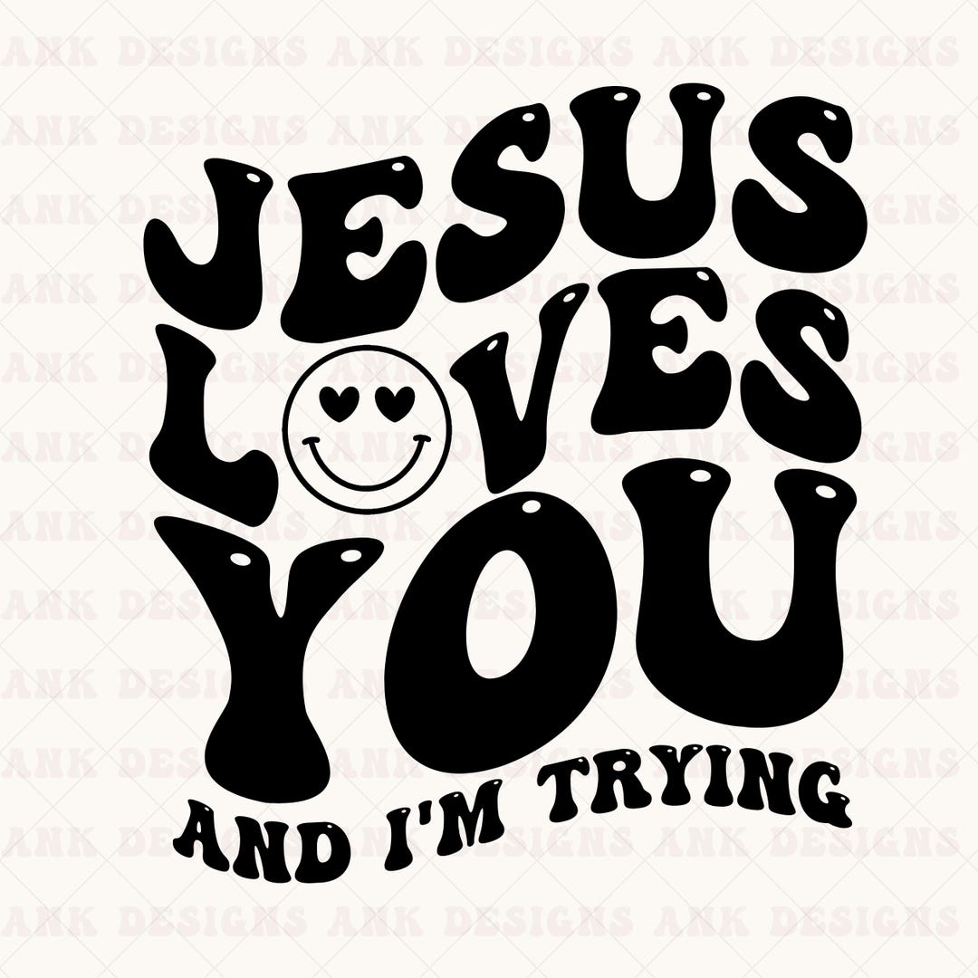 Jesus Loves You Groovy SVG: Retro Wavy Design (digital Download) - Etsy