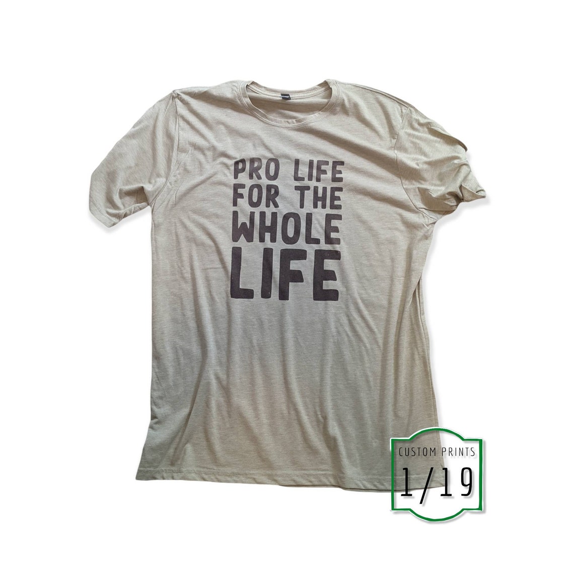 Pro Life for the Whole Life. Pro-life T-shirt, Hoodie, March for Life ...