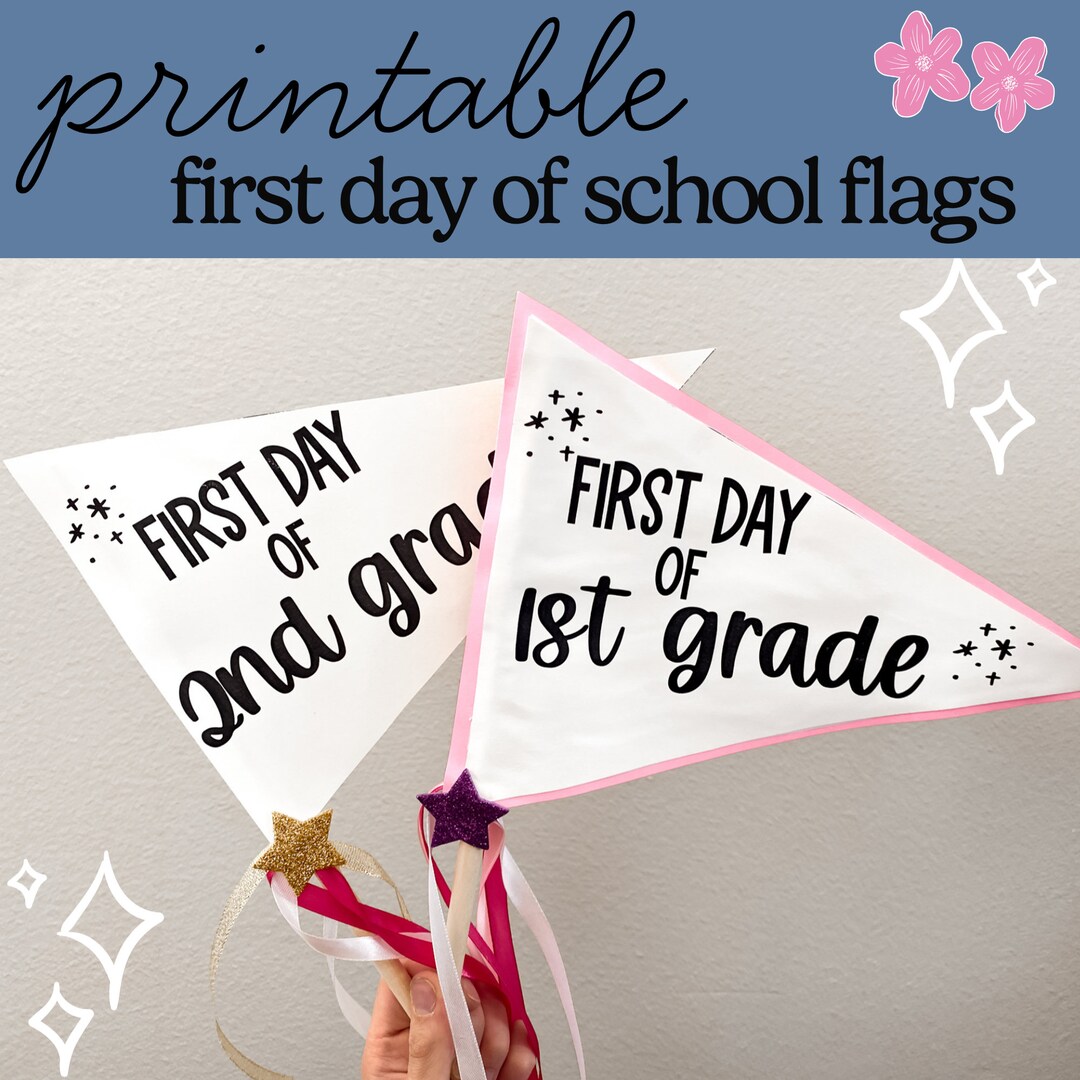 Banderas de banderines imprimibles del primer día y último día de ...