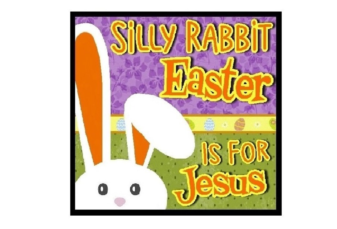 Easter Bunny Decoration-silly Rabbit - Refrigerator Magnet- Easter is ...
