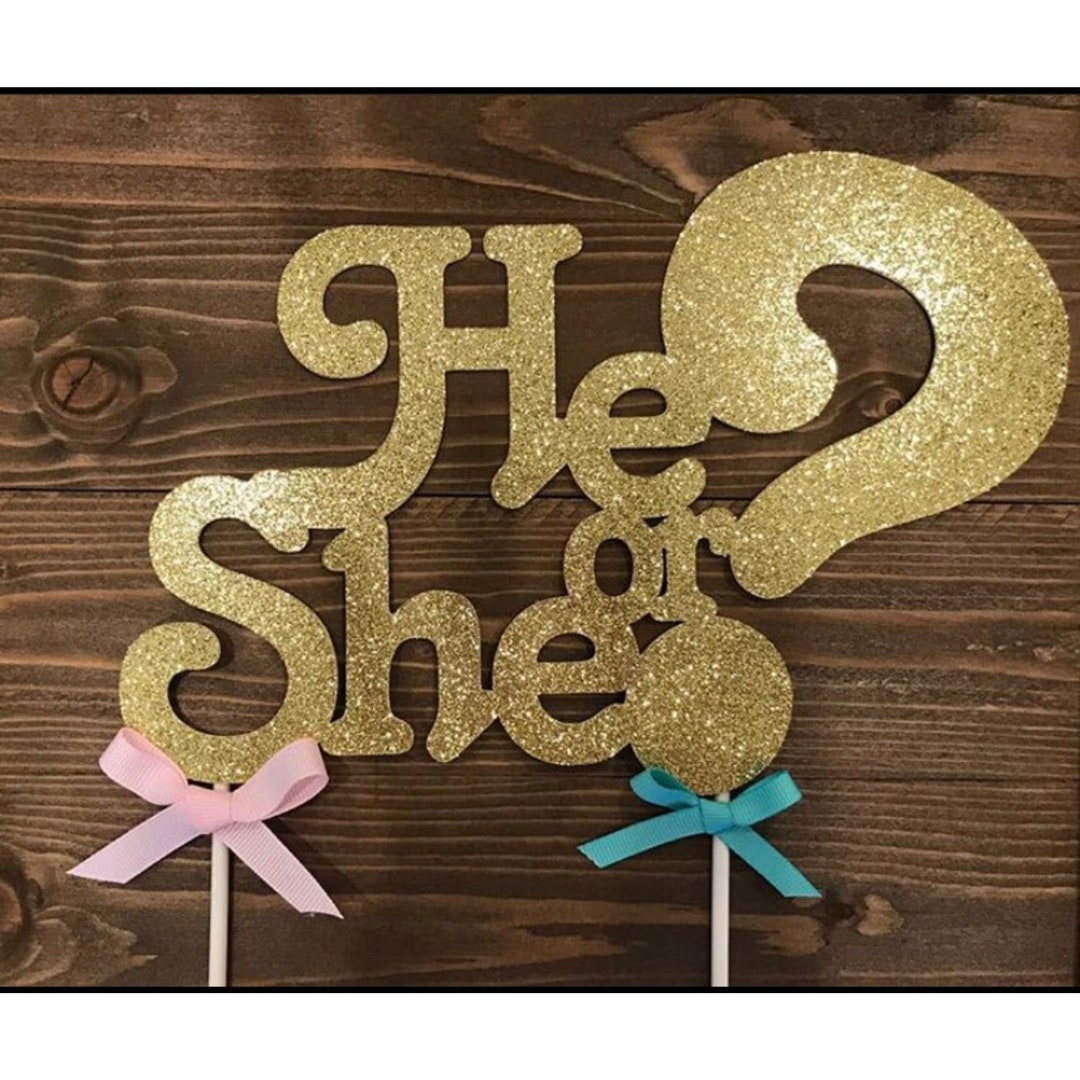 Gold Glitter Gender Reveal Cake Topper, He or She, Baby Shower Decor - Etsy