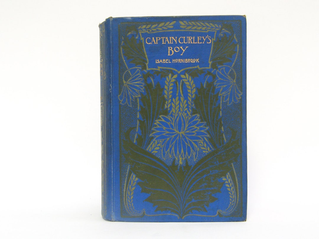 Art Nouveau Book. 'captain Curley's Boy' - Etsy