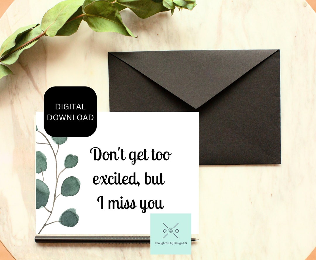 Funny Instant Download I Miss You Card Printable I Miss You Card Card