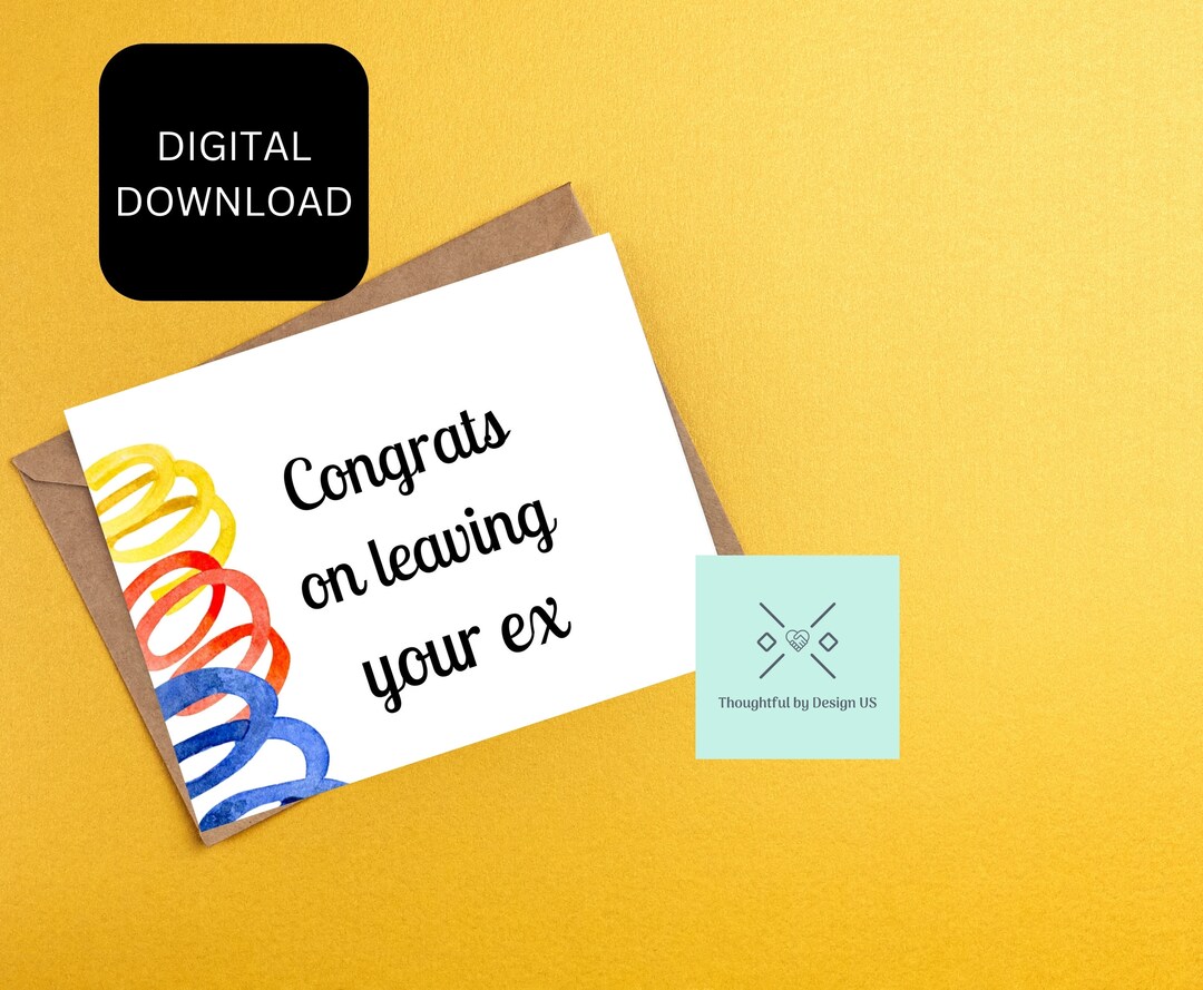 Funny Break up Card, Divorce Congratulations Card (digital Download) - Etsy