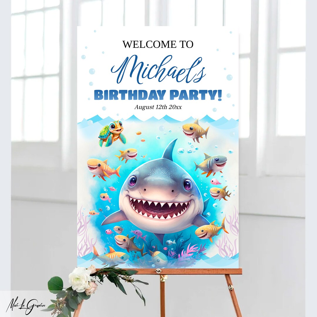 Shark Welcome Sign Template Any Age Birhtday Party Shark - Etsy