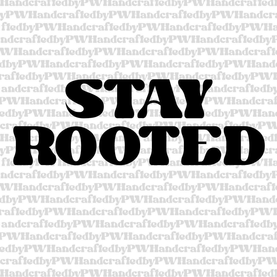 Stay Rooted SVG File Faith Svg - Etsy