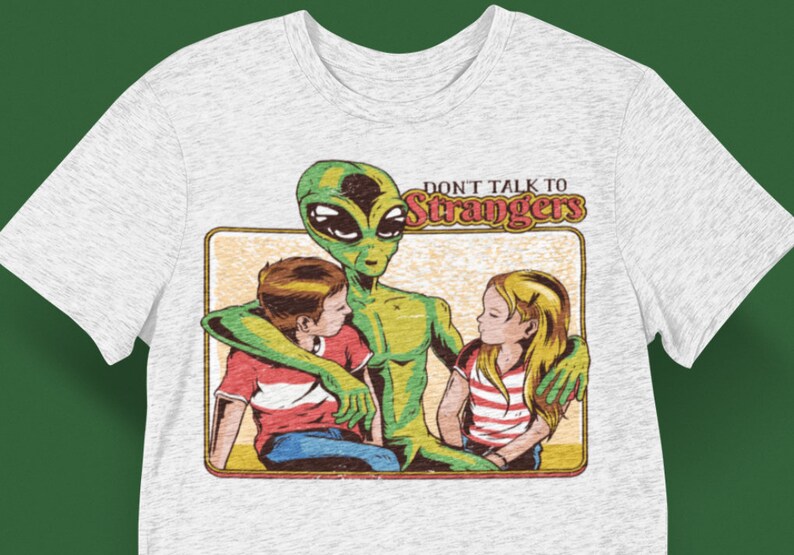 Alien T Shirt Funny Alien T-shirt Strangers Tee Creepy - Etsy