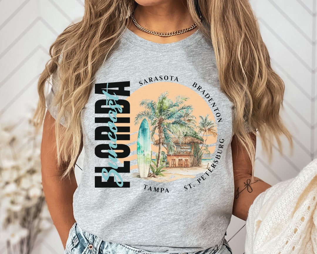 Florida Suncoast Shirt Sarasota, Bradenton, St. Petersburg, Tampa ...