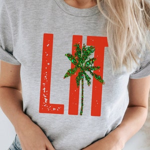 Lit Shirt, Funny Christmas Shirts, Lit T-shirt, Palm Tree Coastal ...