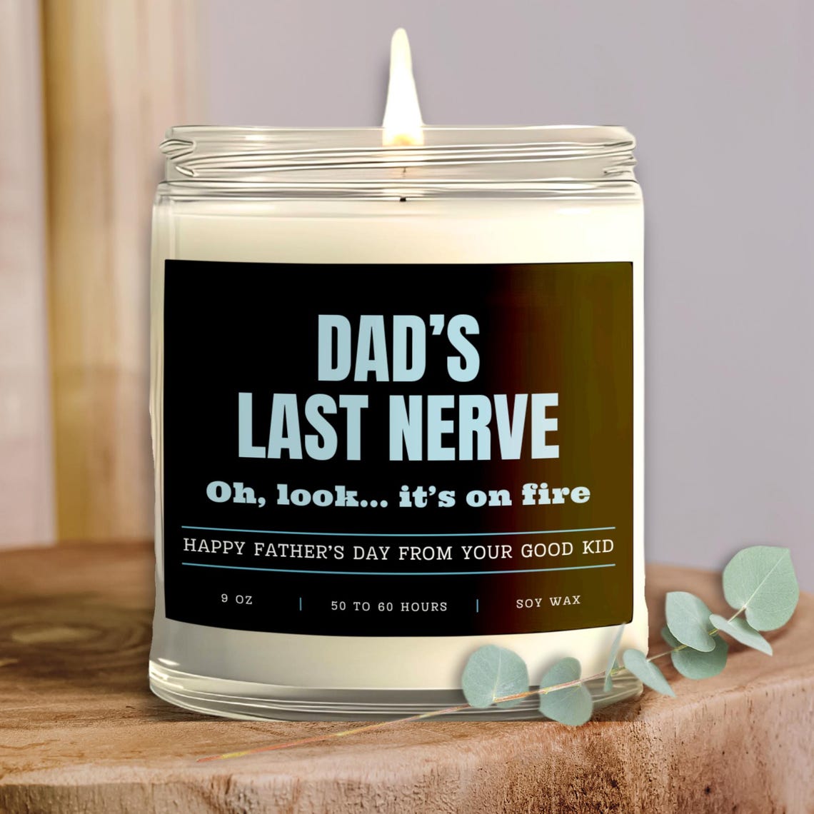 Funny Father's Day Gift Candle for Dad Last Nerve Candle Humorous ...