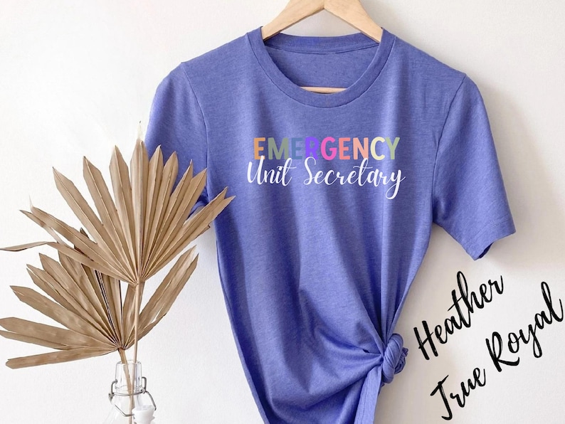 Emergency Unit Secretary Shirt ER Unit Secretary Tshirt ED Secretary ...