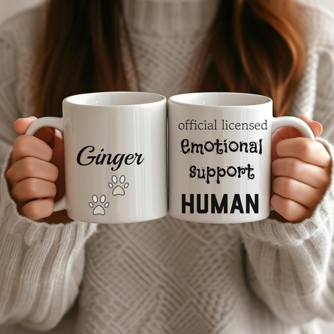 Emotional Support Human Mug, Funny Pet Owner Mug, Pet Owner Gift ...