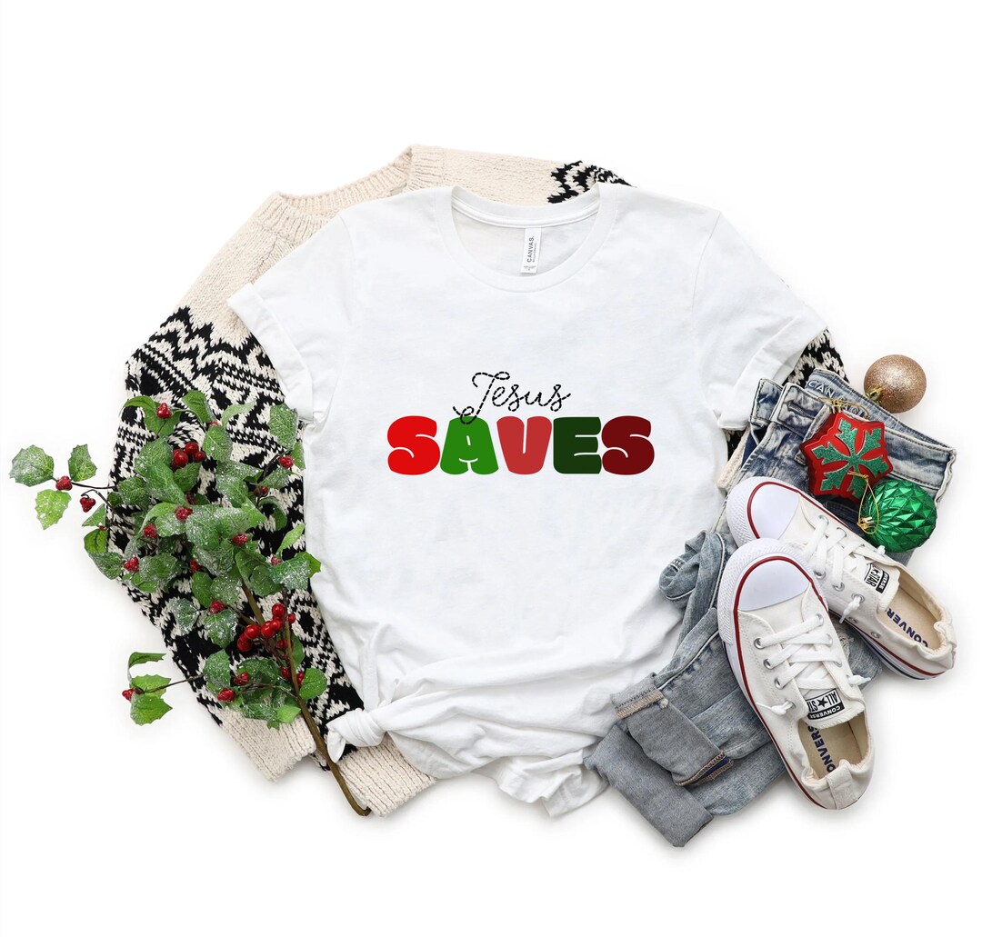 Jesus Saves, Jesus Saves Shirt, Christian Shirt, Christian Gift ...