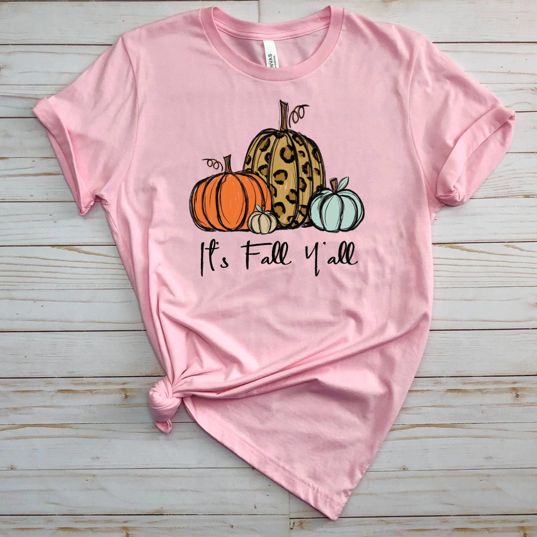 Fall Tshirts, Fall Shirts for Women, It's Fall Y'all Pumpkin Shirt ...