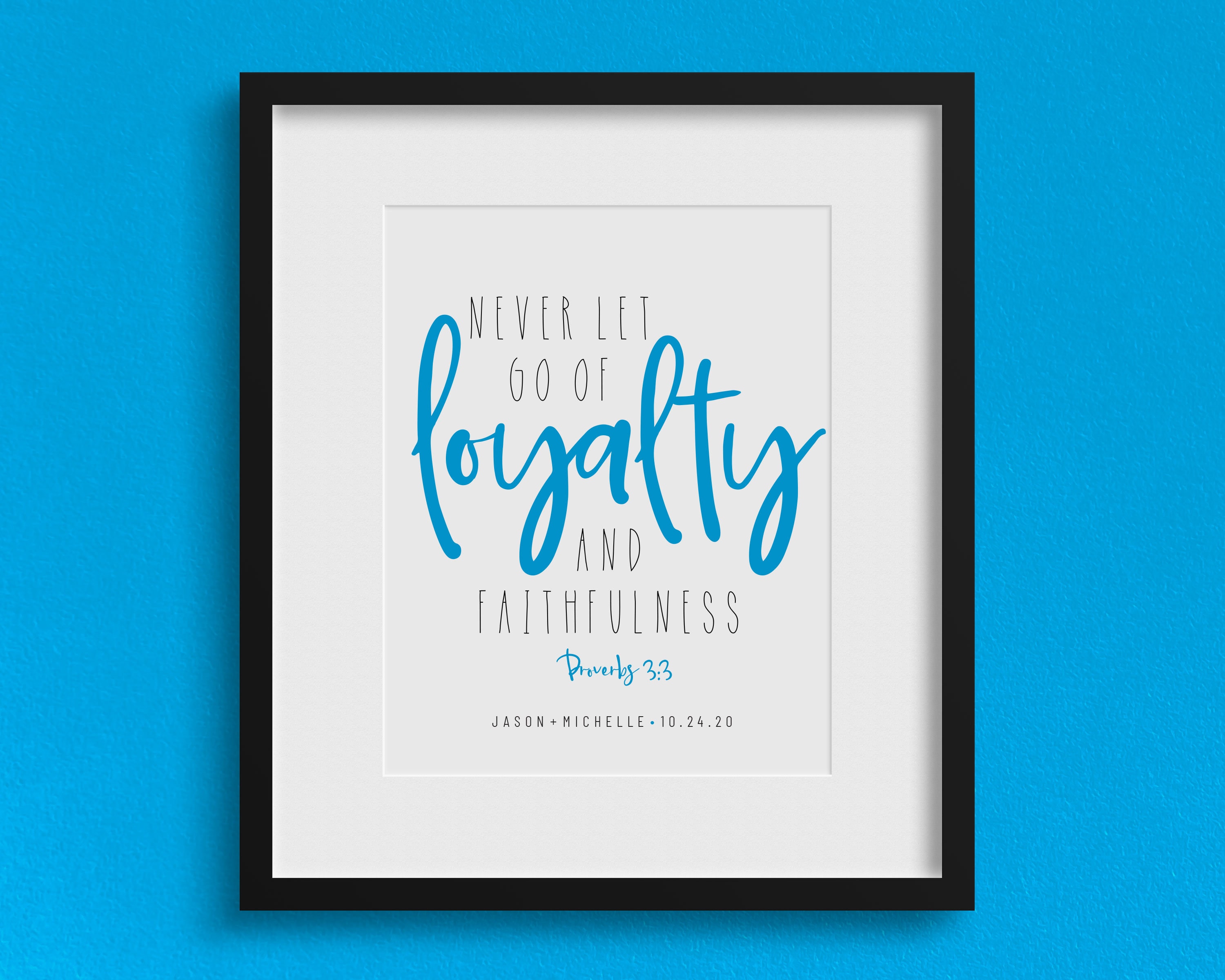 LOYALTY Bible Verse Wall Art Personalized Christian Gift Proverbs 3:3 ...