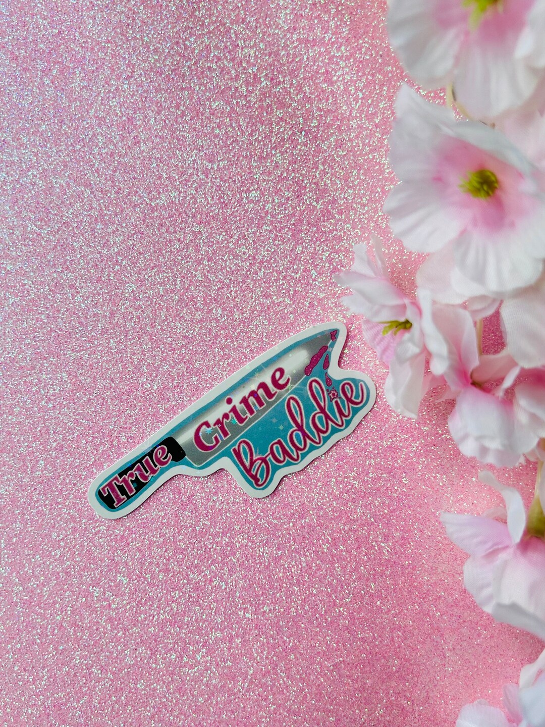 True Crime Baddie Vinyl Sticker Laptop Sticker Water Bottle Pretty Pink ...