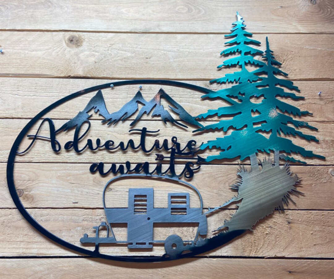 Adventure Awaits Camper Forest Sign 14ga Steel Gifts for Him ...