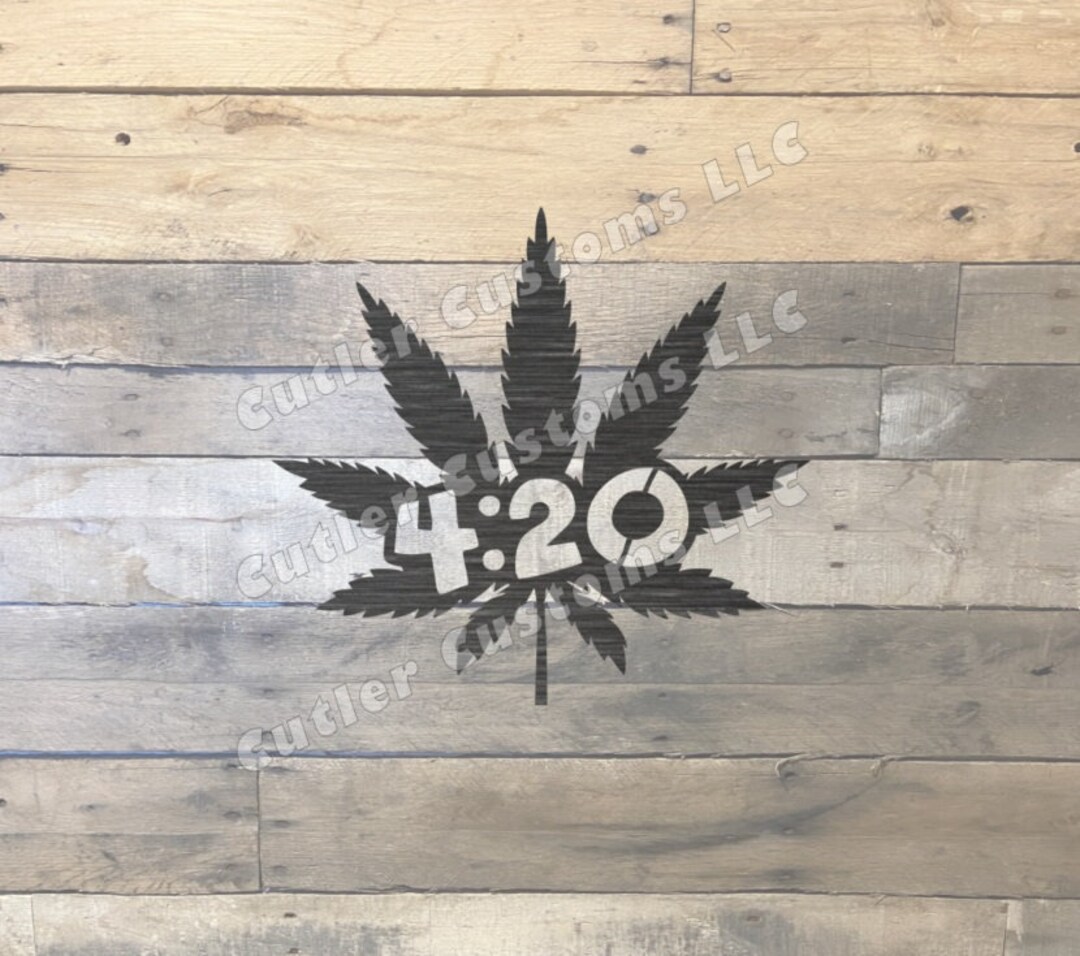 Pot Leaf Marijuana 4:20 Sign X 2 / .dxf .svg Digital Download Laser Cnc ...