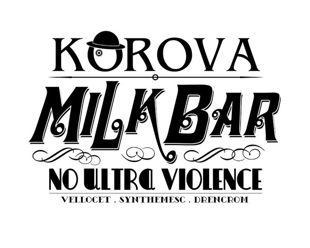 Korova Milk Bar Vector Template. Clockwork Orange - Etsy