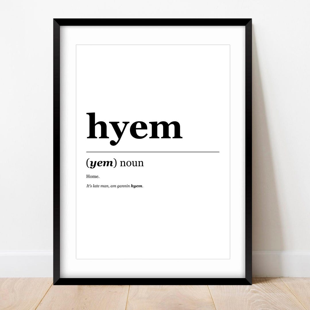 Hyem Geordie Definition A4 Print - Etsy