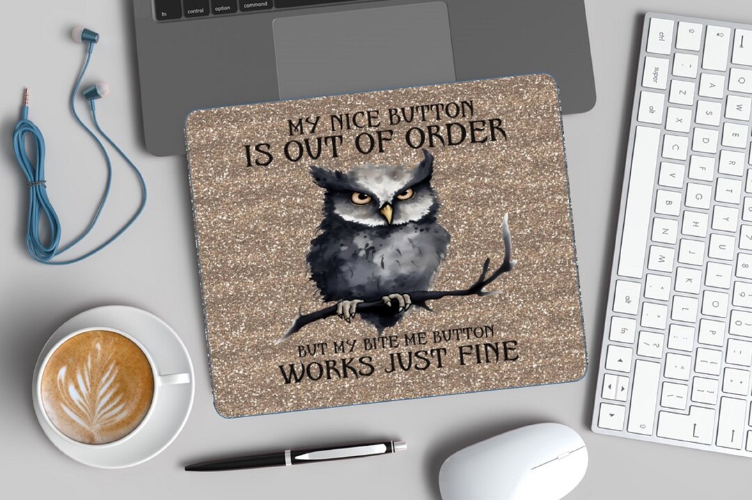 My Nice Button is Out of Order Mouse Pad Birthday Gift - Etsy