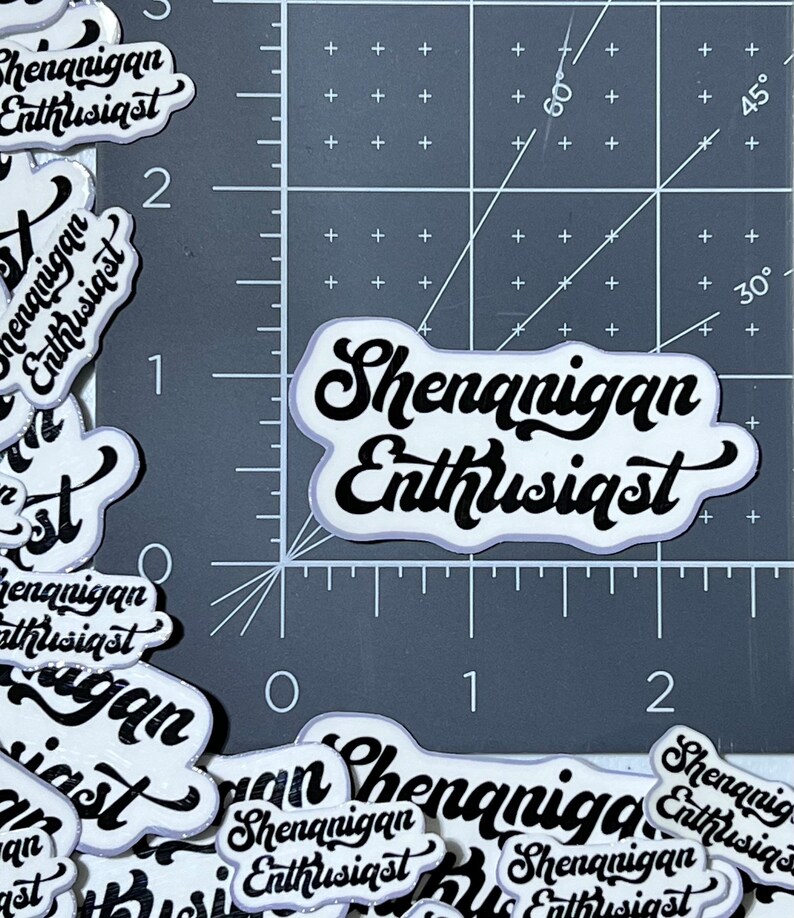 Shenanigan Enthusiast Sticker - Etsy