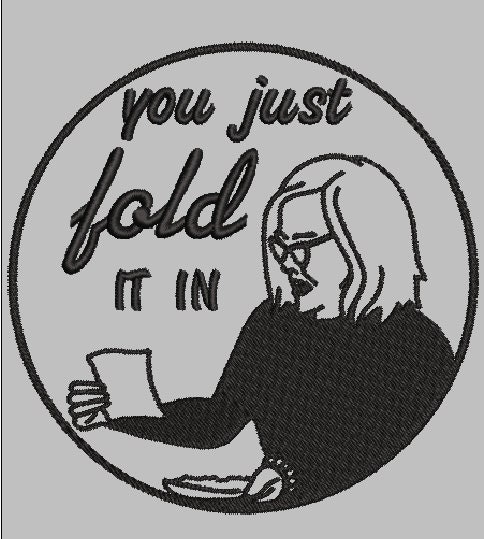 You Just Fold It in - Machine Embroidery File - Etsy