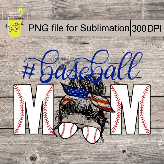 Baseball Mom PNG Sublimation Print File Transparent | Etsy