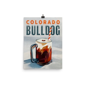 Colorado Bulldog Cocktail Poster. Vodka, Coffee Liqueur, Milk & Coke ...