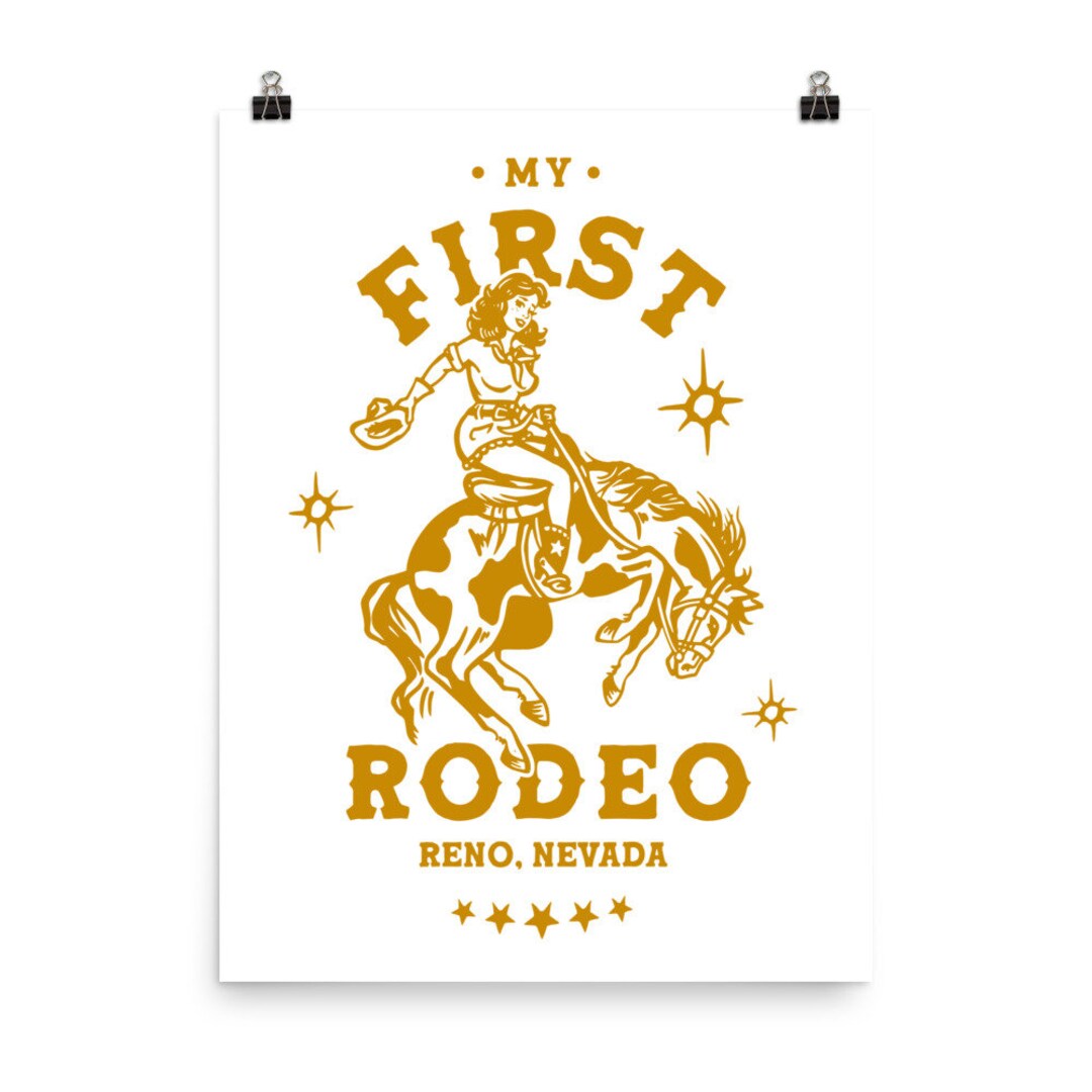 My First Rodeo: Reno, Nevada. Vintage Cowgirl Travel Poster - Etsy