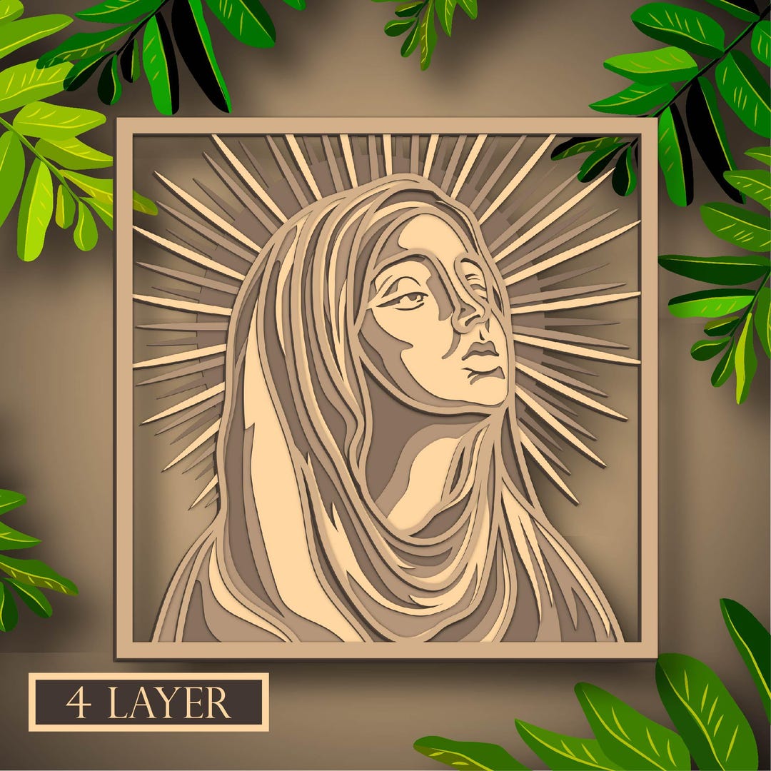 Virgin Mary Multilayer SVG, Digital File Virgin Mary 3d for Cutting ...