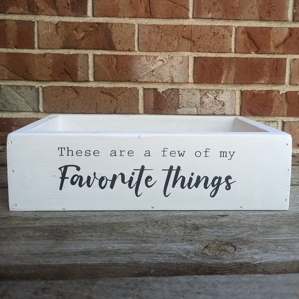 These Are a Few of My Favorite Things Sign - Etsy