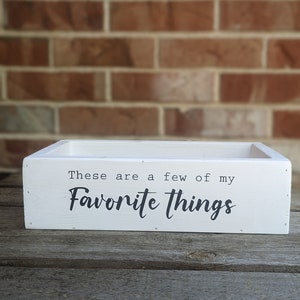 These Are A Few of My Favorite Things Box - Etsy