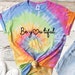 Tie Dye Shirt - Beyoutiful Shirt - Women Shirt - Tye Dye - Summer Trend ...