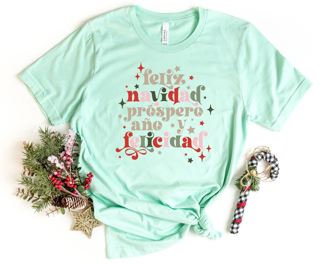 Feliz Navidad Shirt, Feliz Navidad Sweater, Spanish Christmas ...