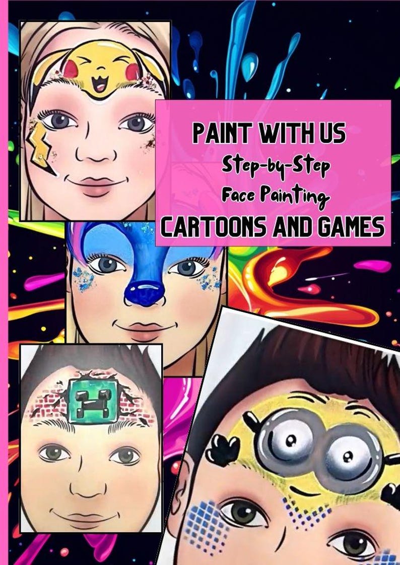 Step-by-step Video Guide 10 Cartoons and Games Face Painting Tutorials ...