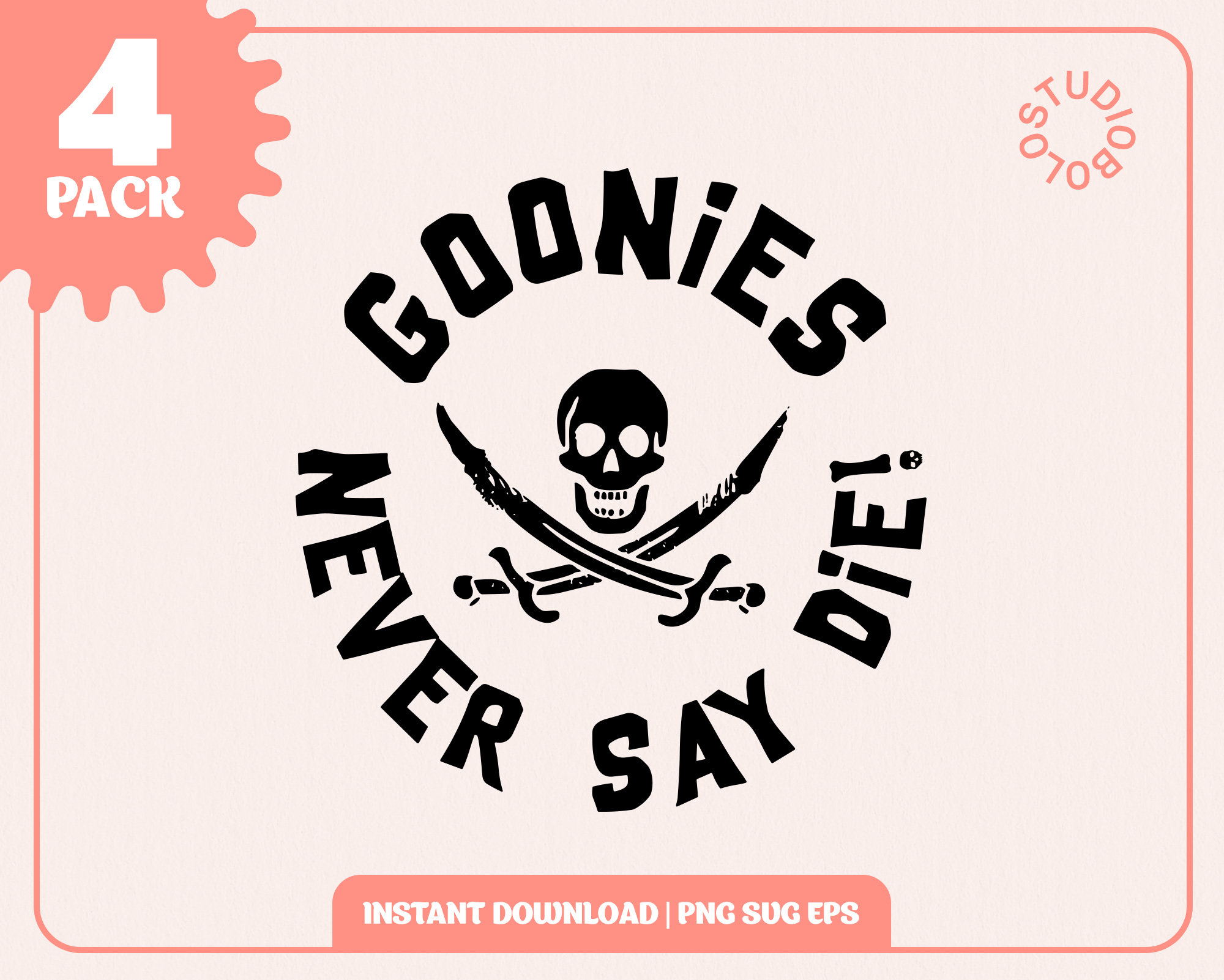 The Goonies Never Say Die 80s 4 Pack Collection V2 Svg Png PDF - Etsy