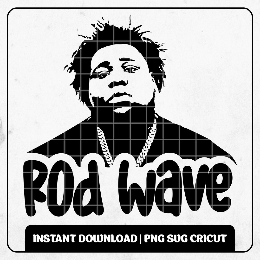 Rod Wave Svg Png, Cricut Printable Download Transparent Rap, Sticker ...