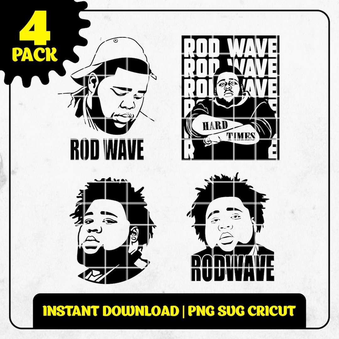 Rod Wave 4 Pack Collection Svg Png, Cricut Printable Download ...