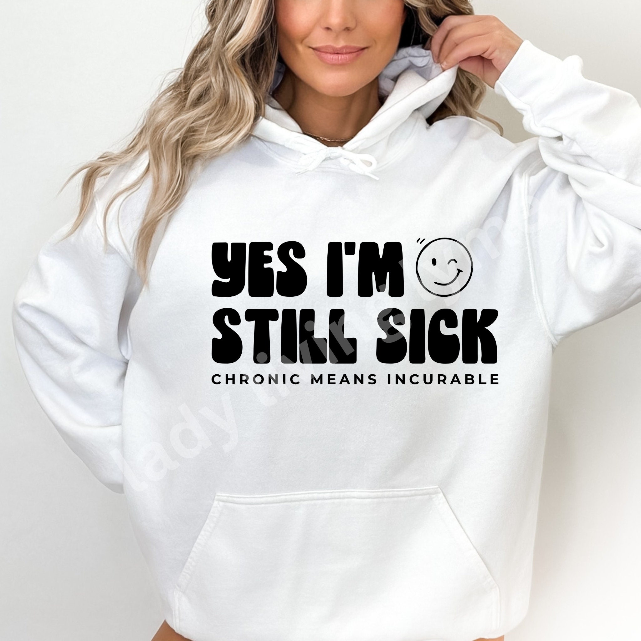 Chronic Illness Definition SVG Sarcastic Cut File Yes I'm Still Sick ...