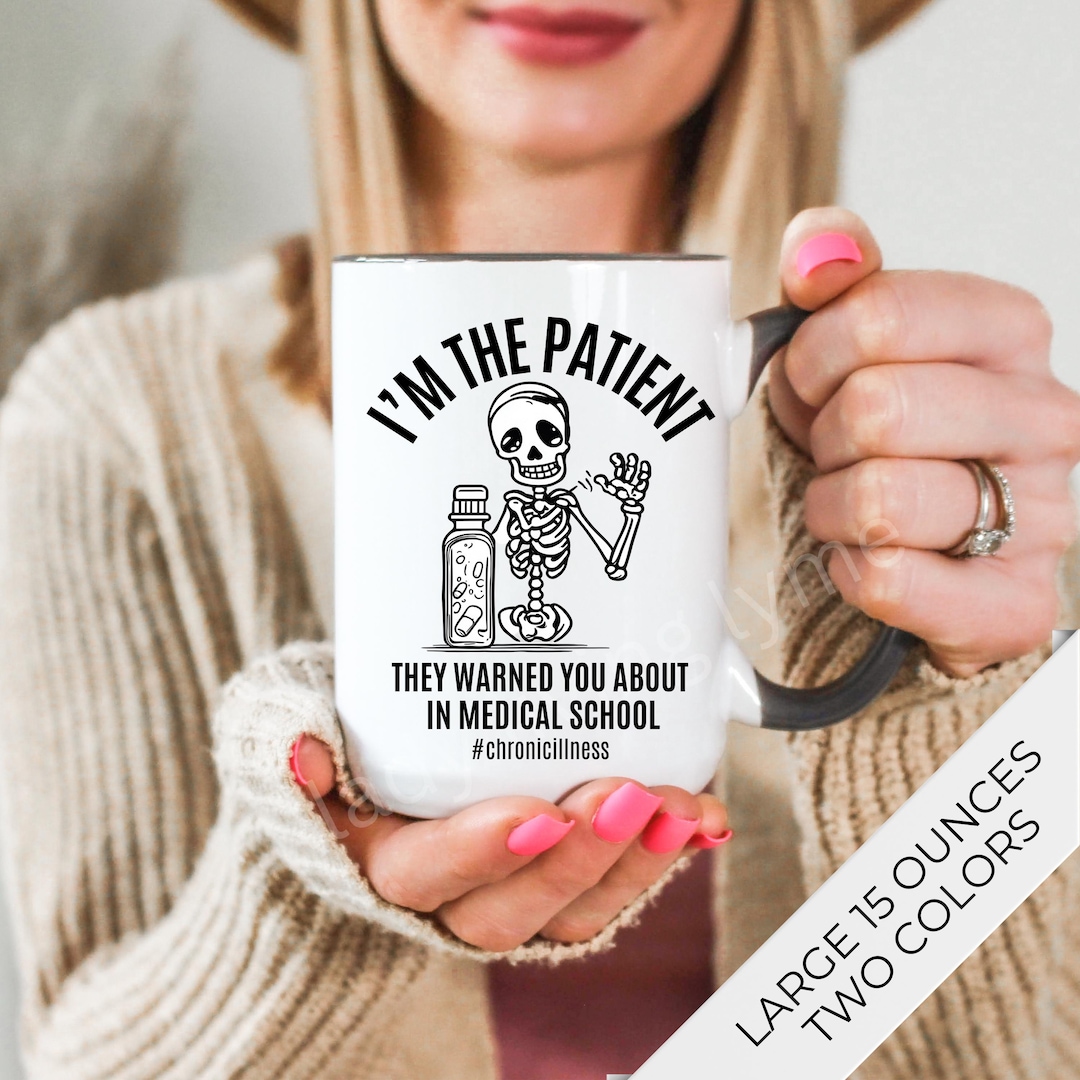 Sarcastic Chronic Illness Coffee Mug Funny Skeleton and Meds Gift Idea ...