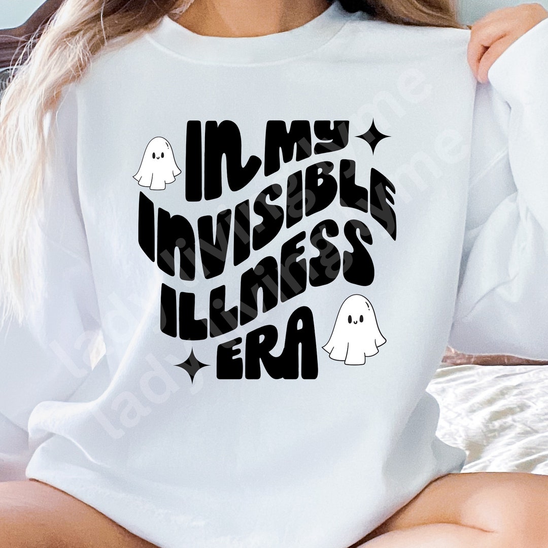 Invisible Illness Digital Download in My Era SVG Cut File MS Clip Art ...