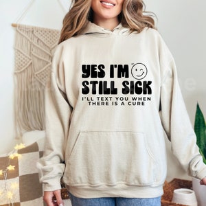 Funny Incurable Illness Hoodie Sarcastic Chronic Disease Sweatshirt ...