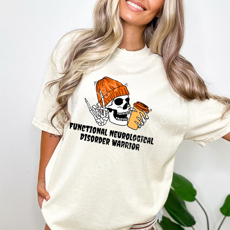Functional Neurological Disorder Shirt Skeleton FND Warrior Tshirt FND ...