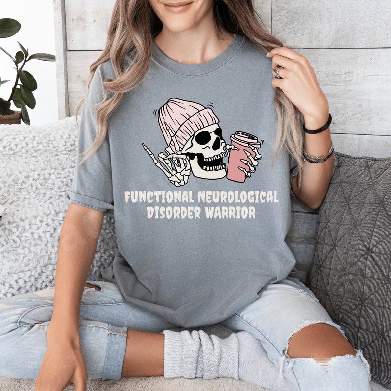 Women's FND Warrior T-shirt Funny Skeleton Functional Neurological ...