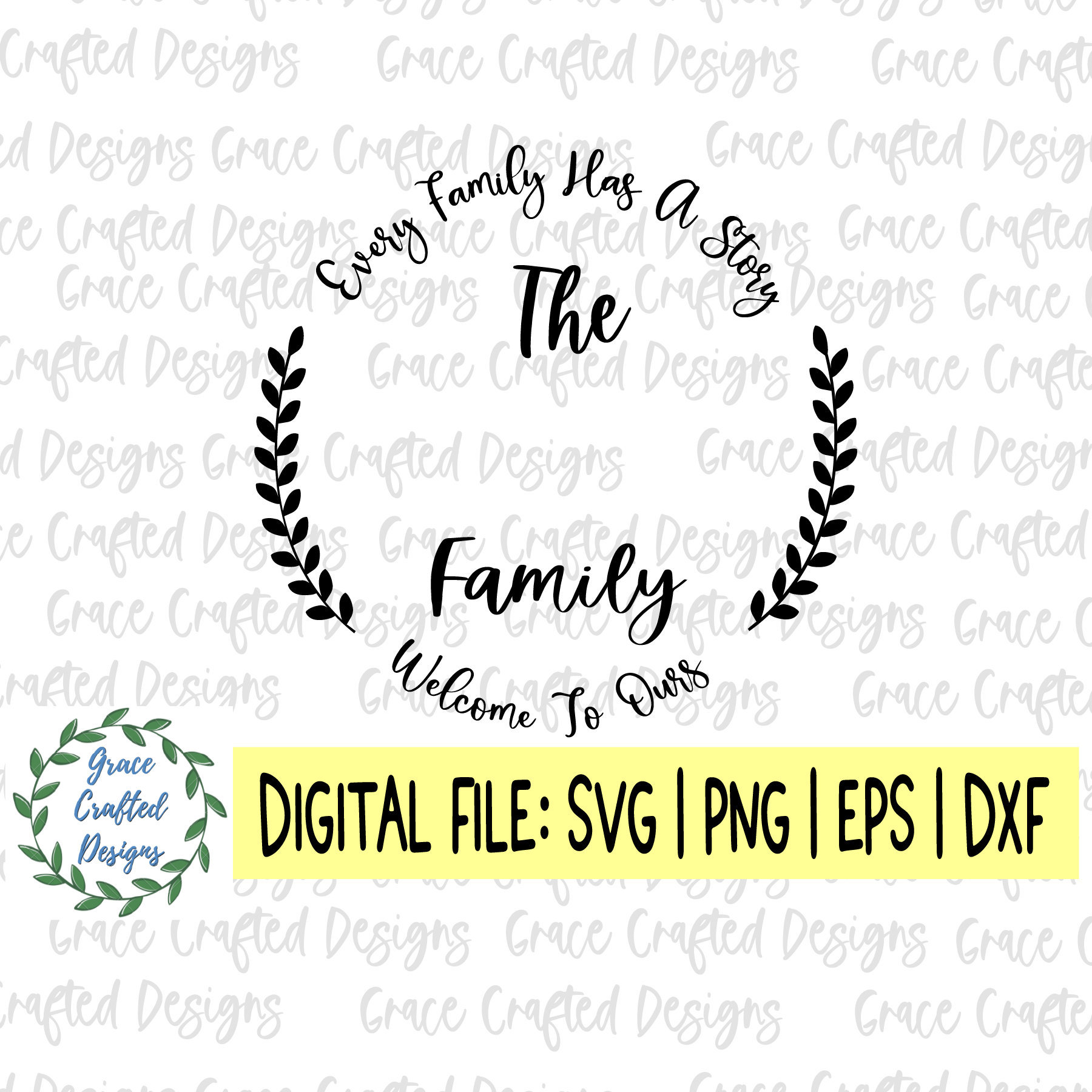 Every Family Has A Story Welcome to Ours SVG Family Saying Svg Family ...