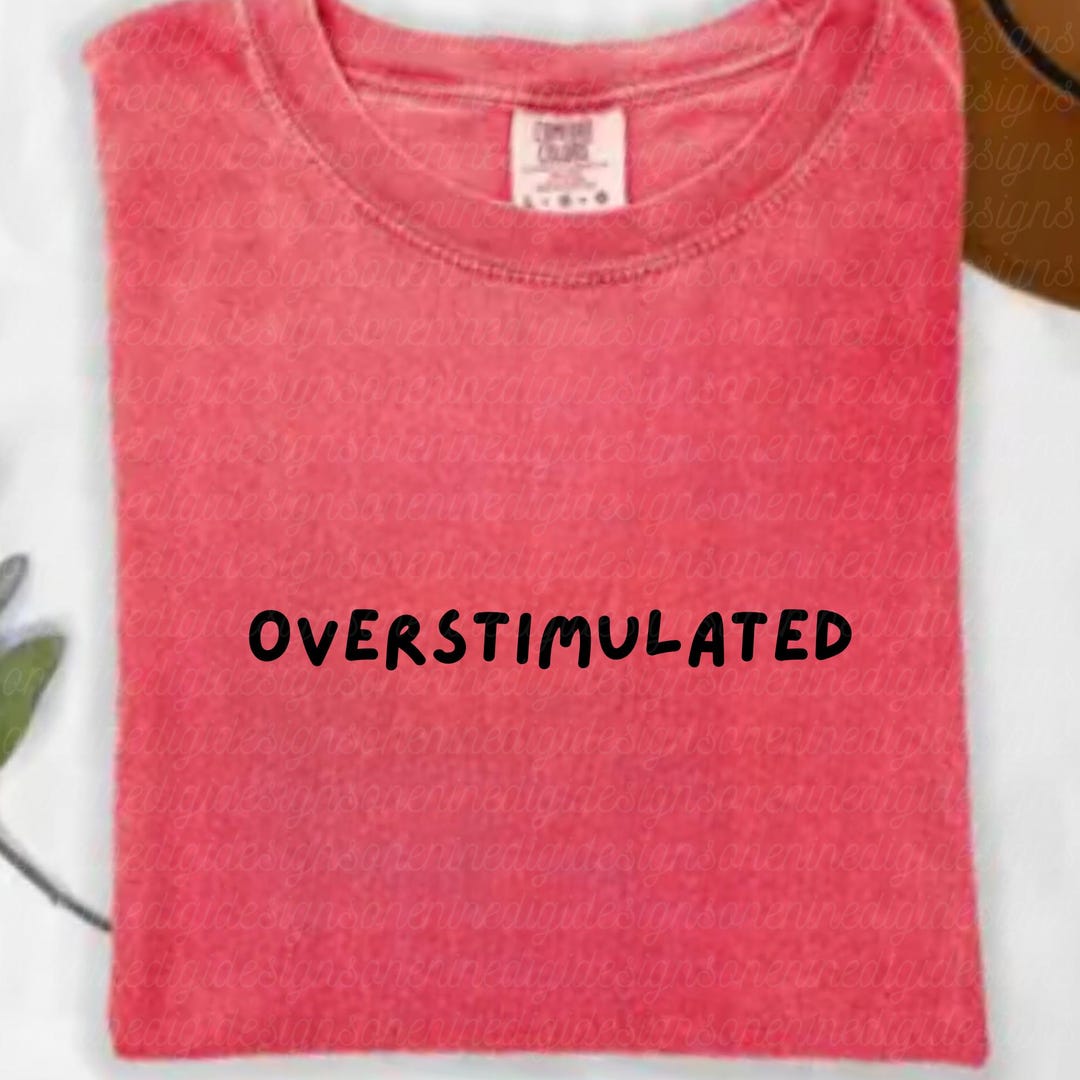 Overstimulated, Overstimulated Svg, Overstimulated Png, Overstimulated ...